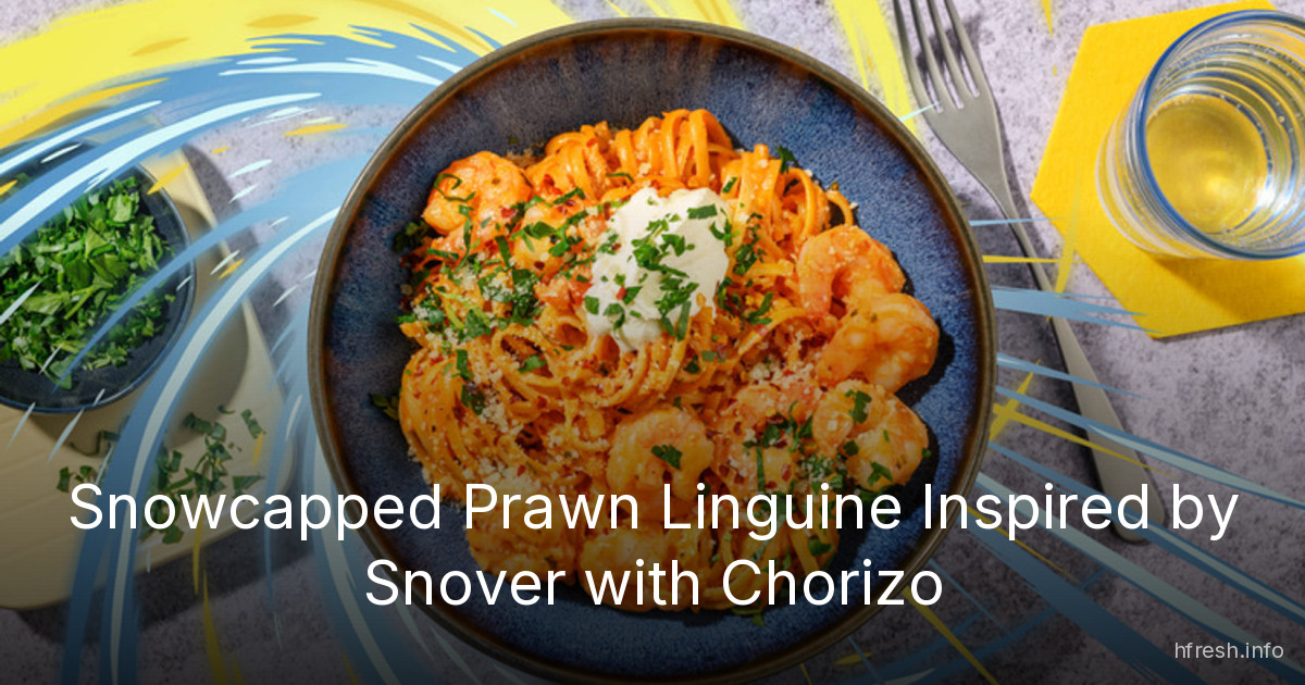 Snowcapped Prawn Linguine Inspired by Snover with Chorizo · HelloFresh ...